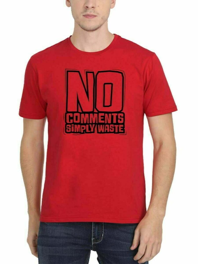 No Comments Simply Waste Red Tamil Filmy Tshirt - Crazy Punch
